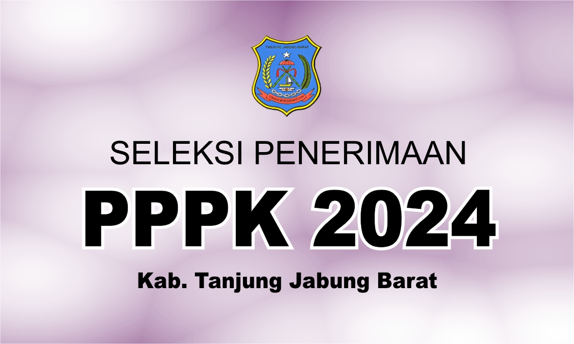 Pengumuman Hasil Seleksi Kompetensi PPPK Formasi Teknis dan Kesehatan Kab. Tanjung Jabung Barat ...